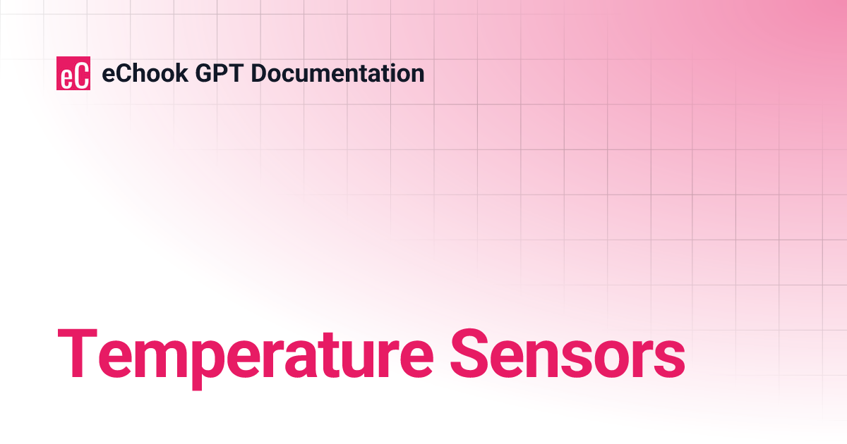 Temperature Sensors | eChook GPT Documentation