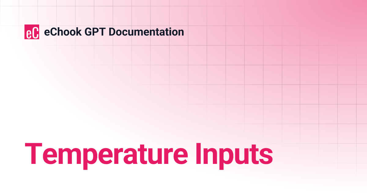 Temperature Inputs | eChook GPT Documentation